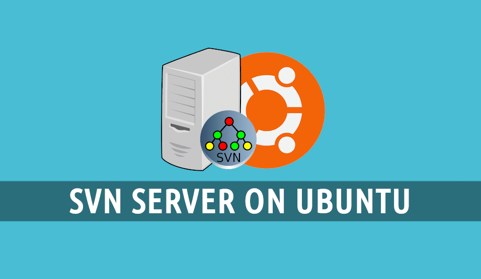 How To Install Svn Server On Ubuntu 1804 Foss Linux