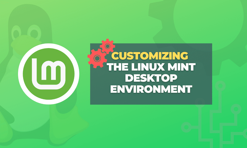 Customizing the Linux Mint Desktop Environment | FOSS Linux Customizing the Linux Mint Desktop Environment | FOSS Linux