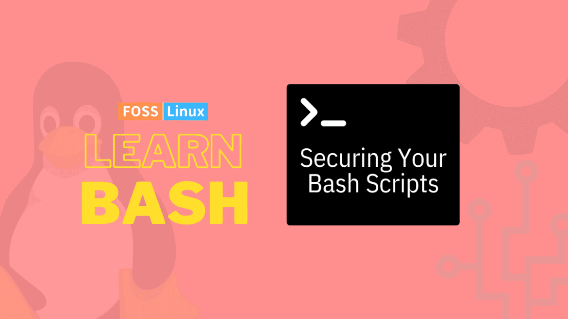 Securing Your Bash Scripts Essential Security Tips 5671