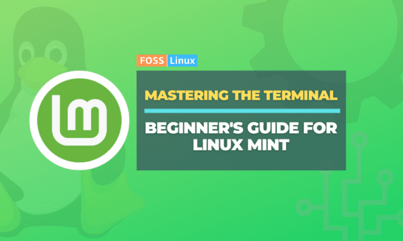 The Beginner's Guide to Using Terminal on Linux Mint
