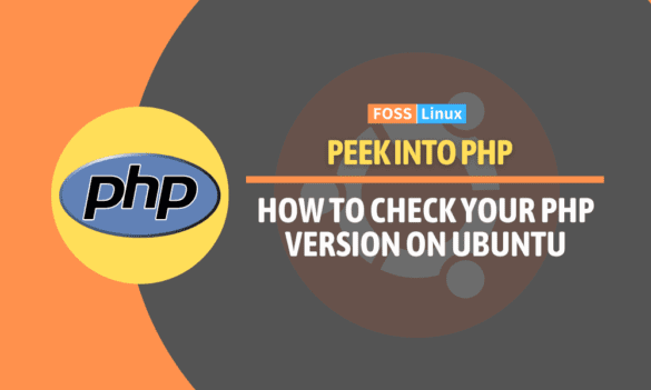 Step-by-Step Guide: How to Check PHP Version on Ubuntu