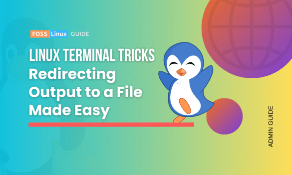 How to Easily Redirect Terminal Output to a File in Linux