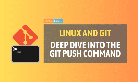 Pushing Forward: How to Use git push in Linux Like a Pro