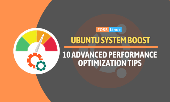10 Expert Tips for Advanced Performance Tuning in Ubuntu