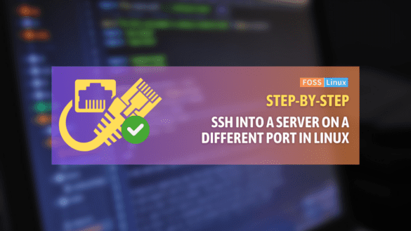 How to Use an Alternate Port for SSH Connections in Linux