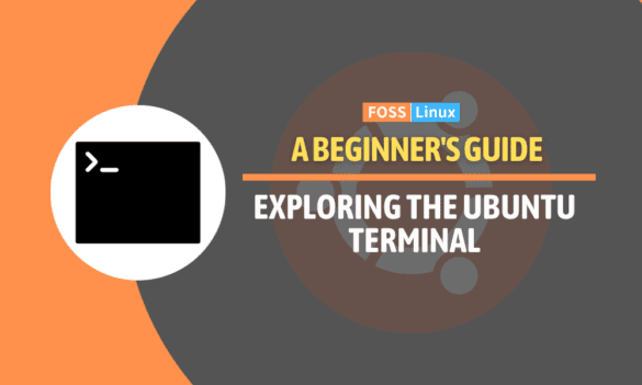 Getting Started With The Ubuntu Terminal Foss Linux