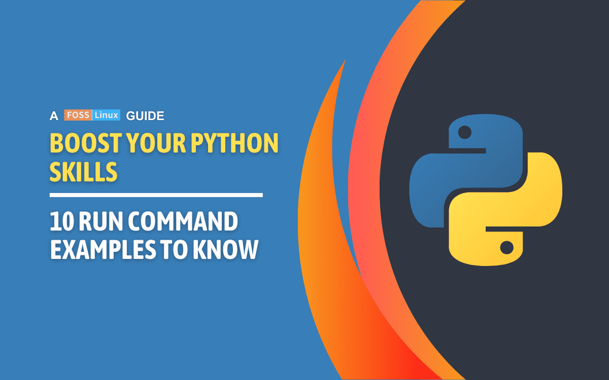 10 Essential Python Run Command Usages You Need to Know 10 Essential Python Run Command Usages You Need to Know