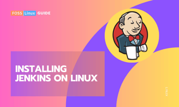 How to install and use Jenkins on Linux
